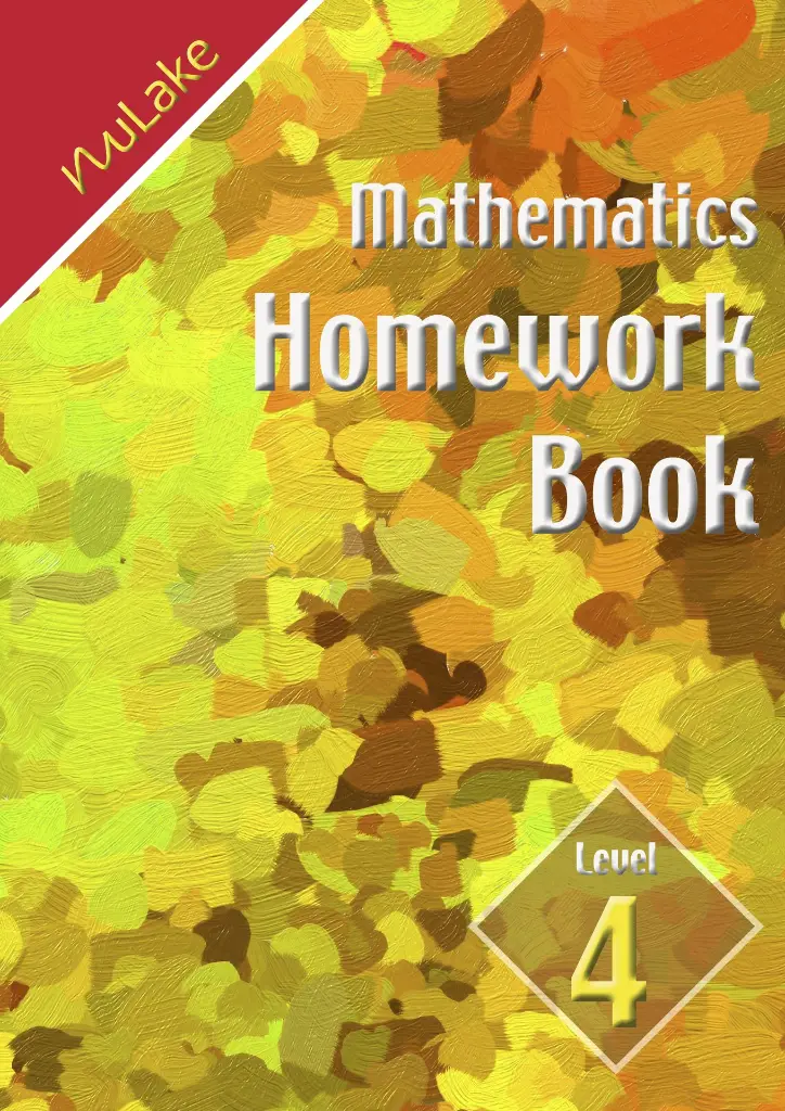 Mathematics Homework Book Level 4