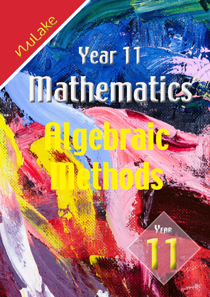 Algebraic Methods eFlip Book Year 11 | NuLake International